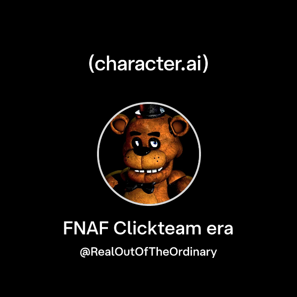 Chat with FNAF Clickteam era | character.ai | Personalized AI for every ...