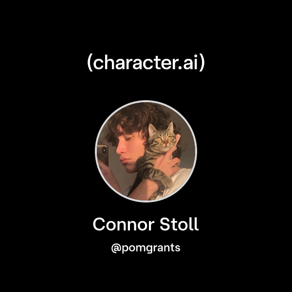 Chat with Connor Stoll | character.ai | AI Chat, Reimagined–Your Words ...