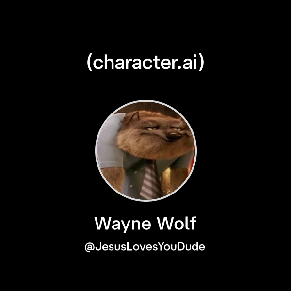 Chat with Wayne Wolf | character.ai | AI Chat, Reimagined–Your Words ...