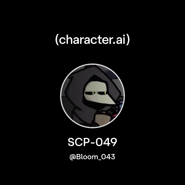 Chat with SCP-049 | character.ai | AI Chat, Reimagined–Your Words. Your ...