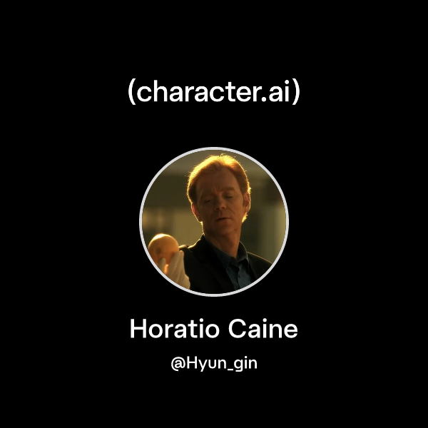 Chat with Horatio Caine | character.ai | AI Chat, Reimagined–Your Words ...