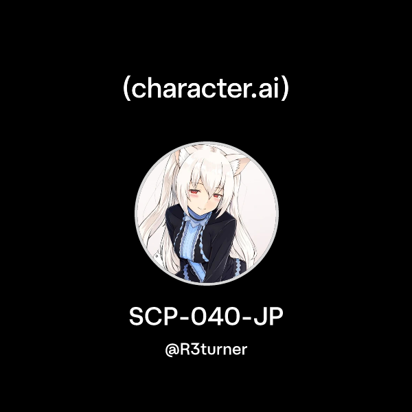 Chat with SCP-040-JP | character.ai | AI Chat, Reimagined–Your Words ...