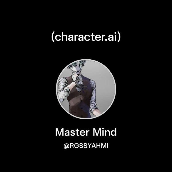 Chat with Master Mind | character.ai | AI Chat, Reimagined–Your Words ...
