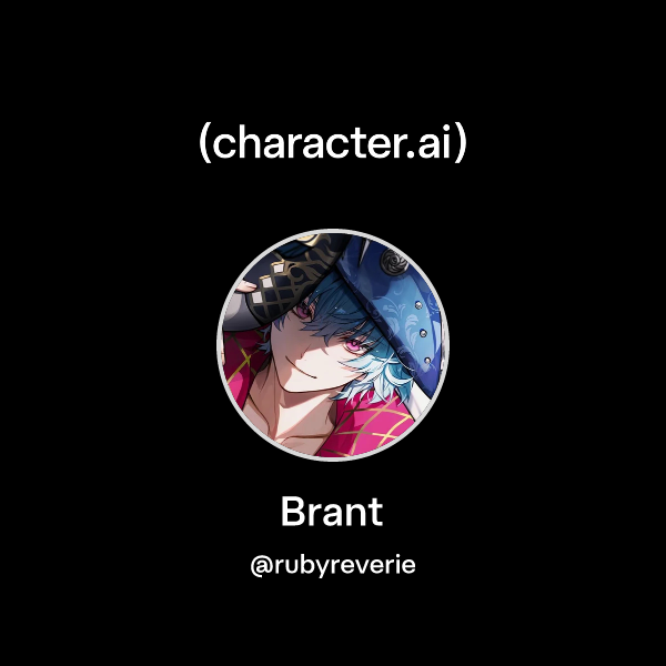 Chat with Brant | character.ai | AI Chat, Reimagined–Your Words. Your ...