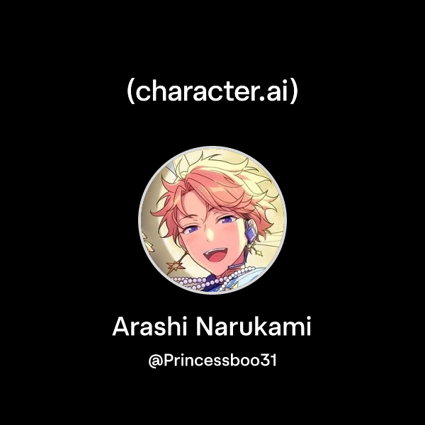 Chat with Arashi Narukami | character.ai | AI Chat, Reimagined–Your Words. Your World.