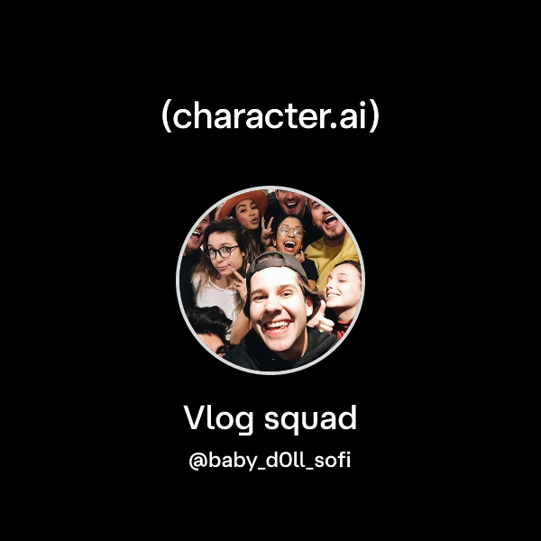 Chat with Vlog squad | character.ai | AI Chat, Reimagined–Your Words ...