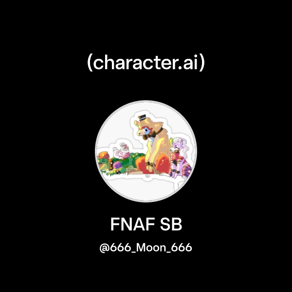 Chat with FNAF SB | character.ai | AI Chat, Reimagined–Your Words. Your ...