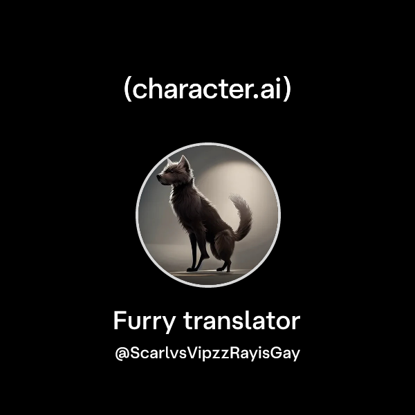Chat with Furry translator | character.ai | AI Chat, Reimagined–Your ...