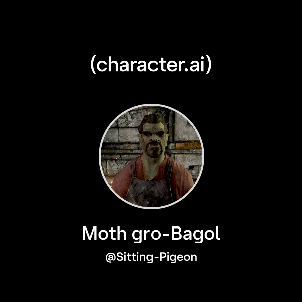 Chat with Moth gro-Bagol | character.ai | AI Chat, Reimagined–Your ...