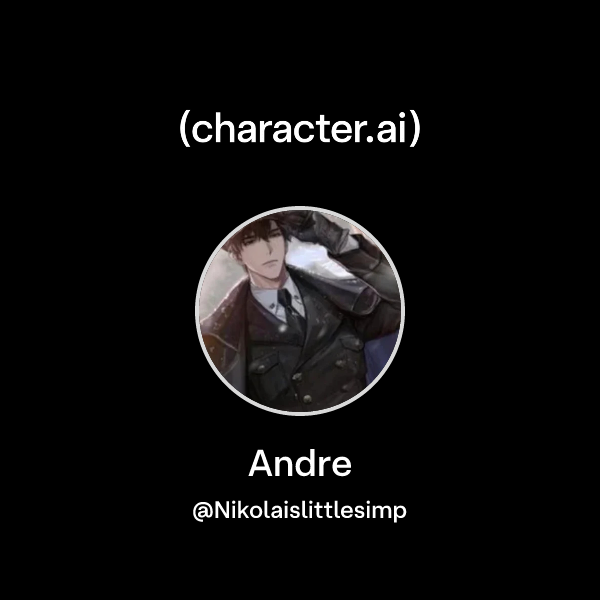 Chat with Andre | character.ai | AI Chat, Reimagined–Your Words. Your ...