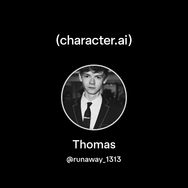 Chat with Thomas | character.ai | Personalized AI for every moment of your day