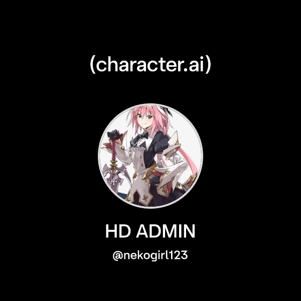 Chat with HD ADMIN | character.ai | AI Chat, Reimagined–Your Words ...