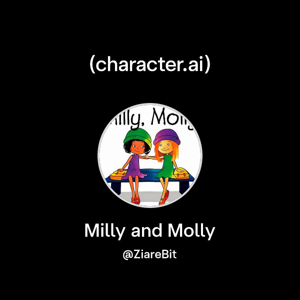 Chat with Milly and Molly | character.ai | AI Chat, Reimagined–Your ...