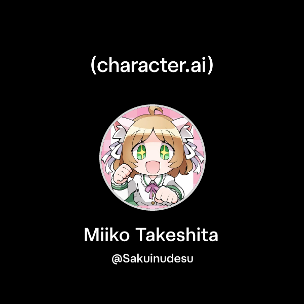 Chat with Miiko Takeshita | character.ai | Personalized AI for every ...