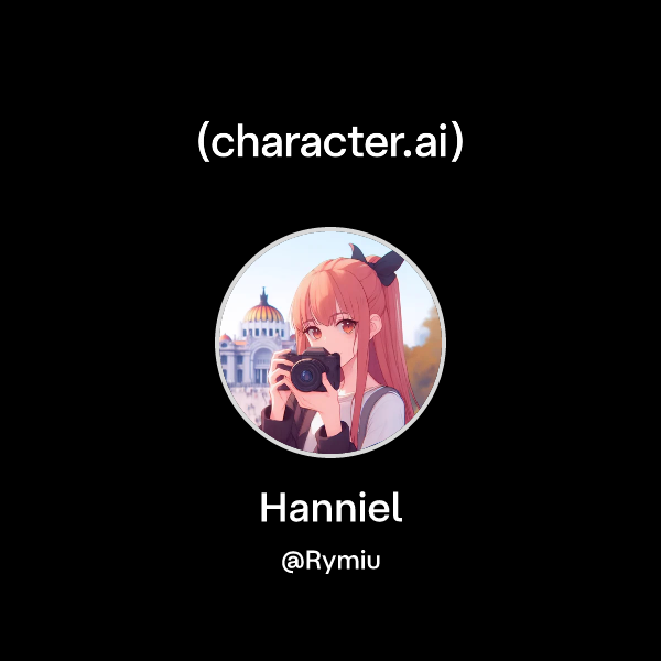 Chat with Hanniel | character.ai | Personalized AI for every moment of ...