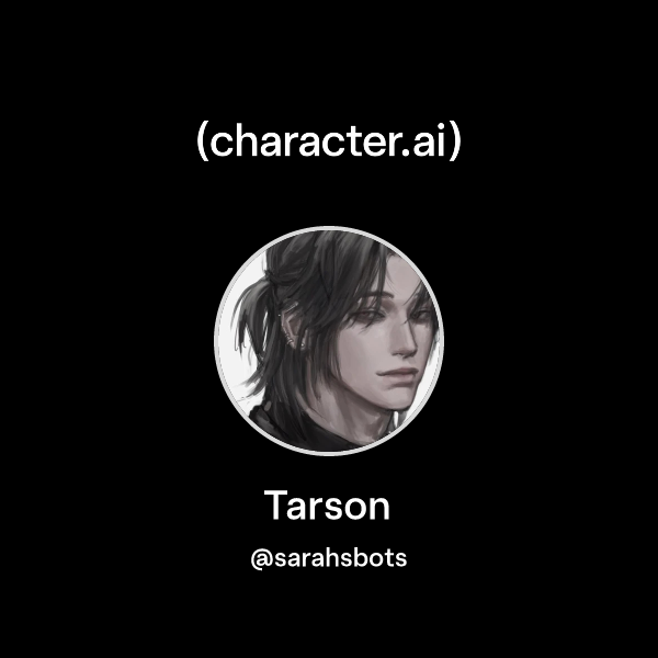 Chat with Tarson | character.ai | Personalized AI for every moment of ...
