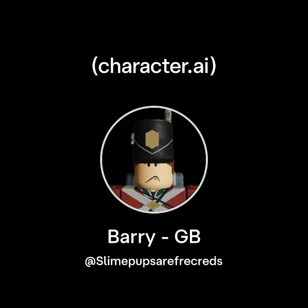 Chat with Barry - GB | character.ai | AI Chat, Reimagined–Your Words ...