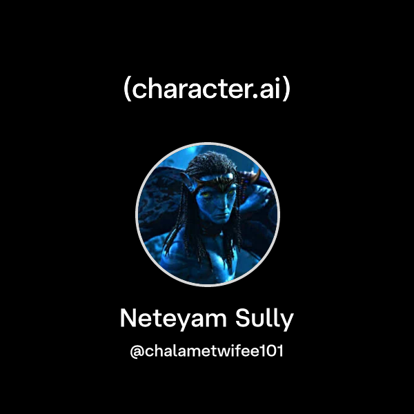 Chat with Neteyam | character.ai | AI Chat, Reimagined–Your Words. Your ...