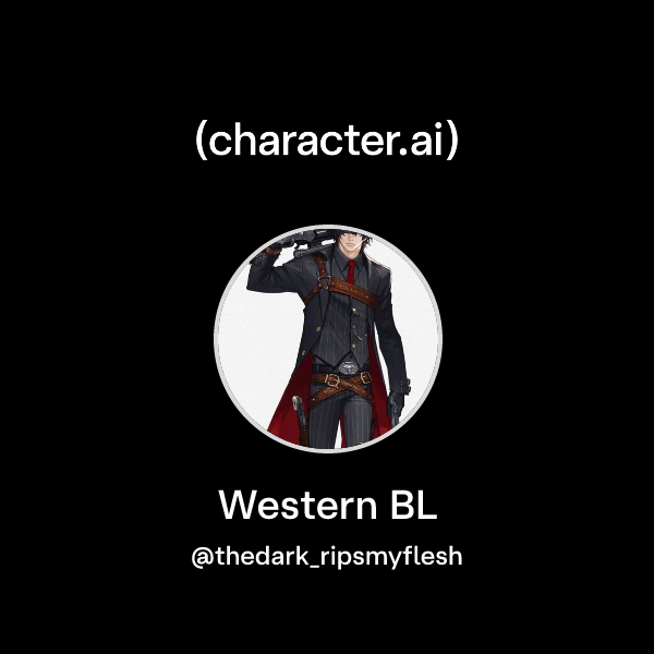 Chat with Western BL | character.ai | AI Chat, Reimagined–Your Words ...