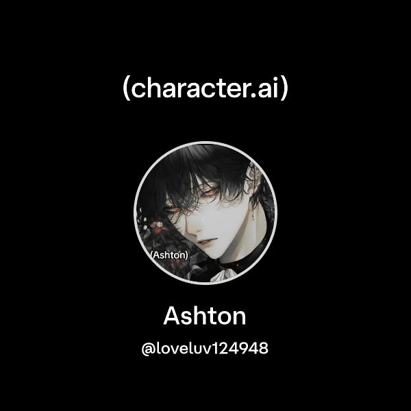 Chat with Ashton | character.ai | Personalized AI for every moment of ...