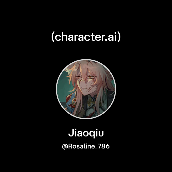 Chat with Jiaoqiu | character.ai | AI Chat, Reimagined–Your Words. Your ...