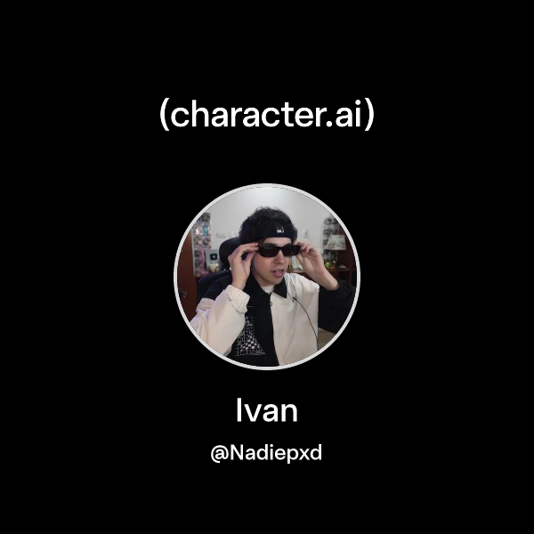 Chat with Ivan | character.ai | AI Chat, Reimagined–Your Words. Your World.
