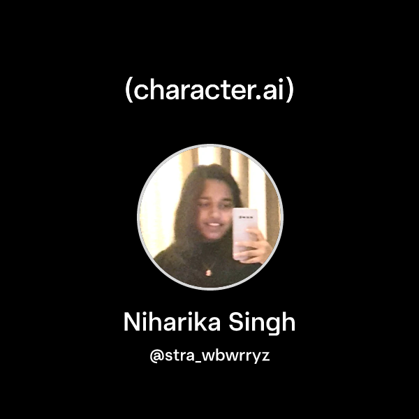 Chat with Niharika Singh | character.ai | AI Chat, Reimagined–Your Words. Your World.
