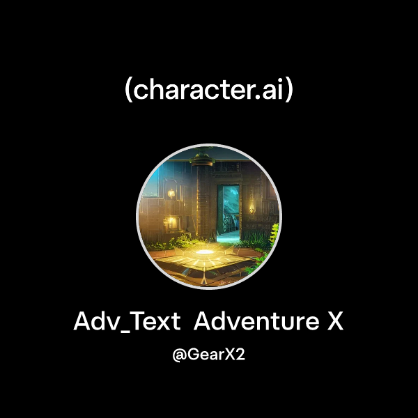 Chat with Adv_Text Adventure X | character.ai | Personalized AI for ...