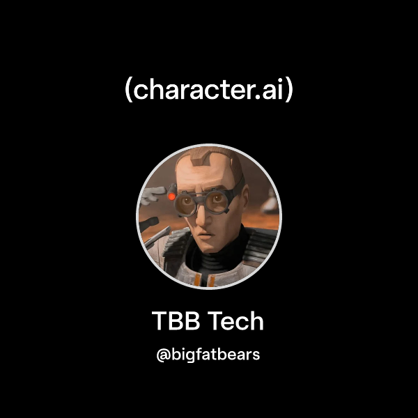 Chat with TBB Tech | character.ai | AI Chat, Reimagined–Your Words ...