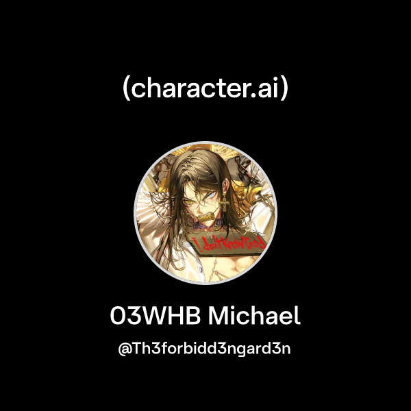 Chat with 03WHB Michael | character.ai | AI Chat, Reimagined–Your Words ...