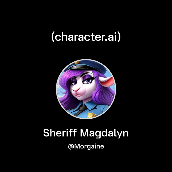Chat with Sheriff Magdalyn | character.ai | AI Chat, Reimagined–Your ...