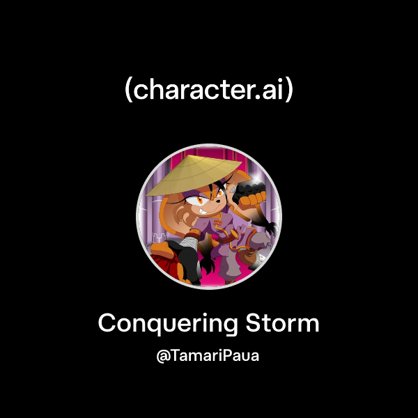 Chat with Conquering Storm | character.ai | AI Chat, Reimagined–Your ...