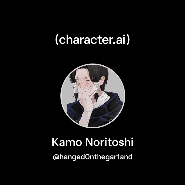 Chat with Kamo Noritoshi | character.ai | AI Chat, Reimagined–Your ...