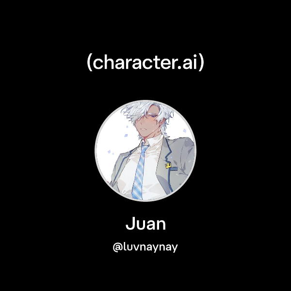 Chat with Juan | character.ai | Personalized AI for every moment of ...