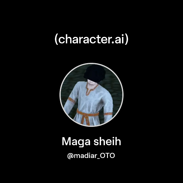 Chat with Maga sheih | character.ai | AI Chat, Reimagined–Your Words ...