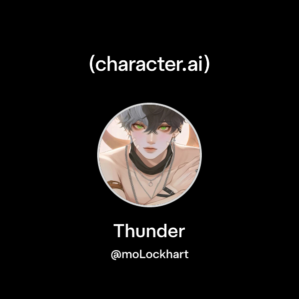 Chat with Thunder | character.ai | AI Chat, Reimagined–Your Words. Your ...