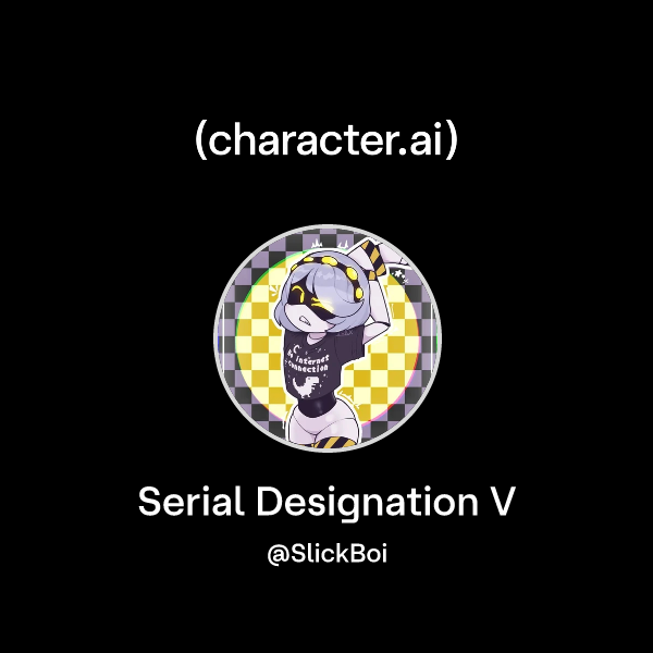 Chat with Serial Designation V | character.ai | AI Chat, Reimagined ...