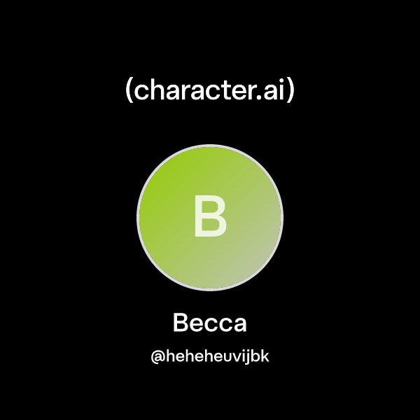 Chat with Becca | character.ai | AI Chat, Reimagined–Your Words. Your ...