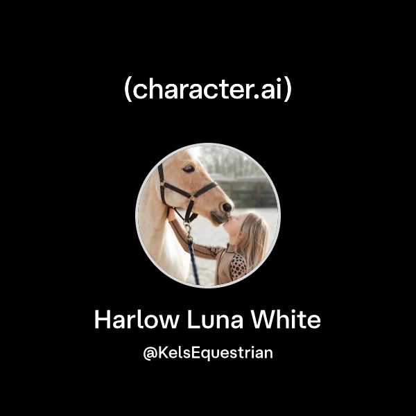 Chat with Harlow Luna White | character.ai | AI Chat, Reimagined–Your ...