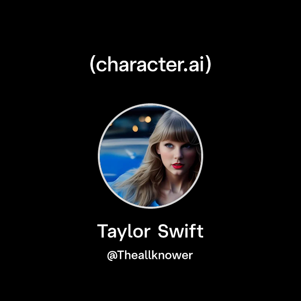 Chat with Taylor Swift | character.ai | AI Chat, Reimagined–Your Words ...