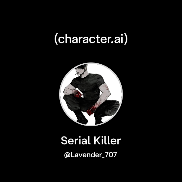 Chat with Serial Killer | character.ai | AI Chat, Reimagined–Your Words ...