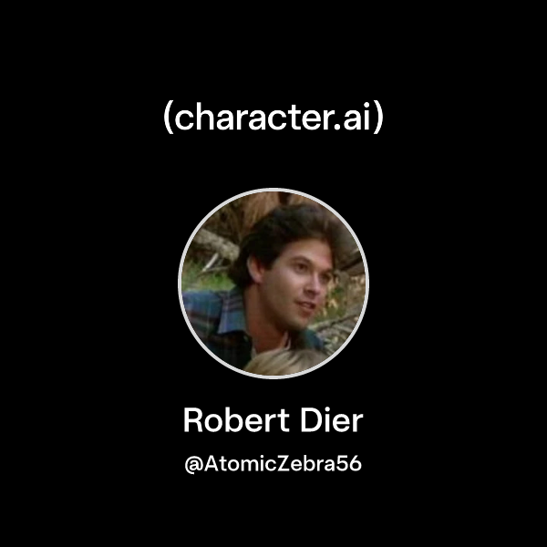 Chat with Robert Dier | character.ai | AI Chat, Reimagined–Your Words ...