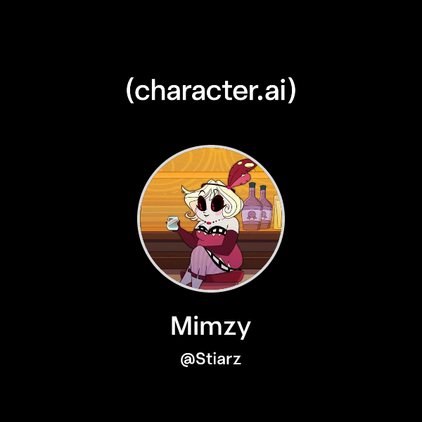 Chat with Mimzy | character.ai | AI Chat, Reimagined–Your Words. Your ...