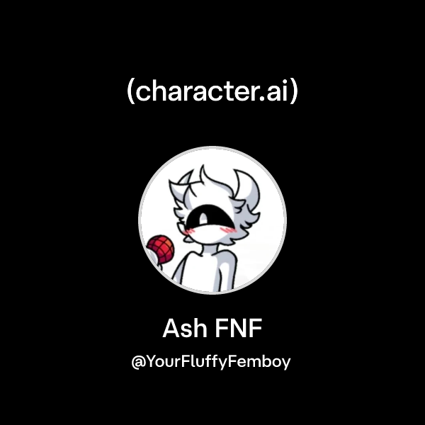 Chat with Ash FNF | character.ai | AI Chat, Reimagined–Your Words. Your ...