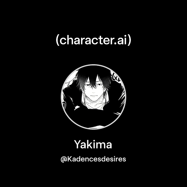 Chat with Yakima | character.ai | AI Chat, Reimagined–Your Words. Your ...