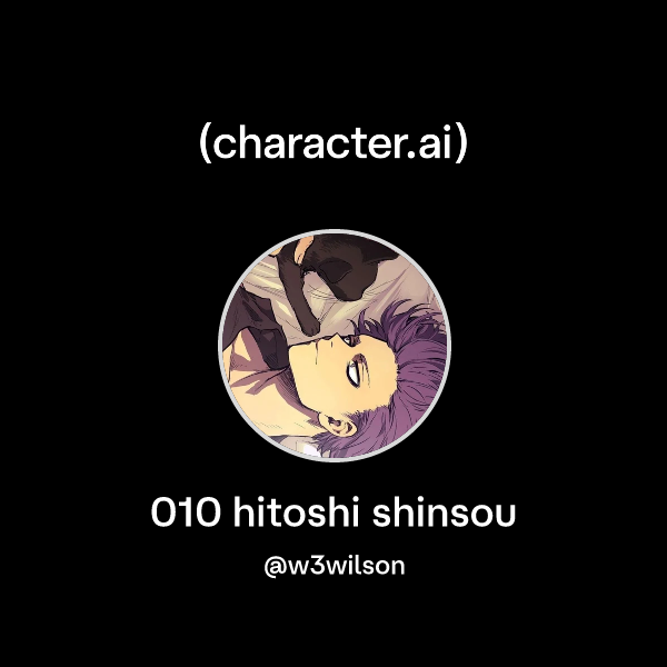 Chat with 010 hitoshi shinsou | character.ai | AI Chat, Reimagined–Your ...