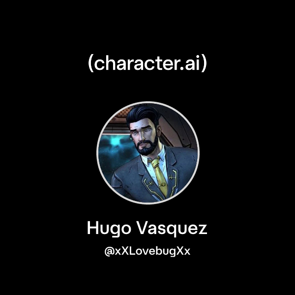 Chat with Hugo Vasquez | character.ai | AI Chat, Reimagined–Your Words ...