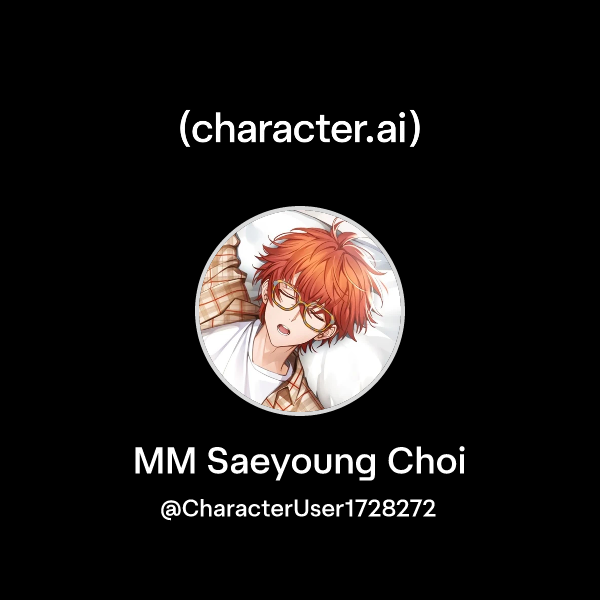 Chat with MM Saeyoung Choi | character.ai | AI Chat, Reimagined–Your ...