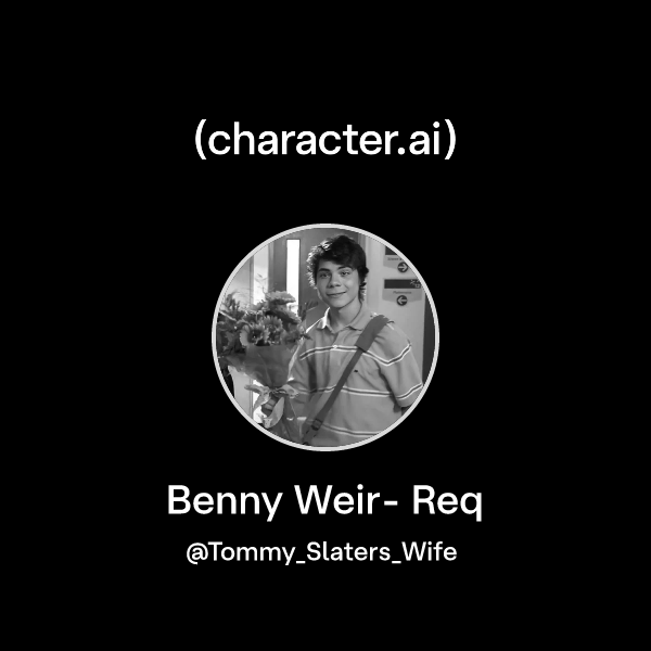 Chat with Benny Weir- Req | character.ai | AI Chat, Reimagined–Your ...