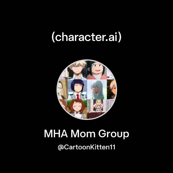 Chat with MHA Mom Group | character.ai | AI Chat, Reimagined–Your Words ...